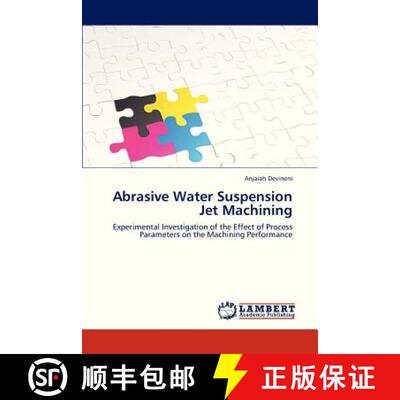 预订 Abrasive Water Suspension Jet Machining [9783846593530]