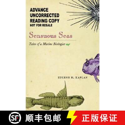【3-4周达】精装 Sensuous Seas – Tales of a Marine Biologist [9780691125602]