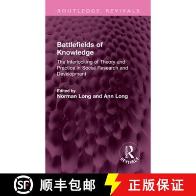 【3-4周达】精装 Battlefields of Knowledge: The Interlocking of Theory and Practice in Social Research... [9781041205104]