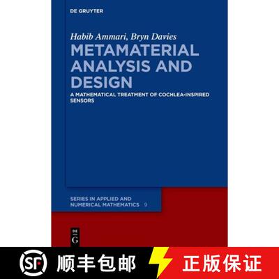 【3-4周达】精装 Metamaterial Analysis and Design – A Mathematical Treatment of Cochlea–inspired Sen... [9783110784046]