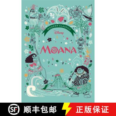 【2-3周达】Moana (Disney Modern Classics): A deluxe gift book of the film - collect them all! [9781800785632]
