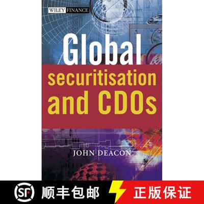 【3-4周达】精装 Global Securitisation And Cdos [Wiley金融] [9780470869871]