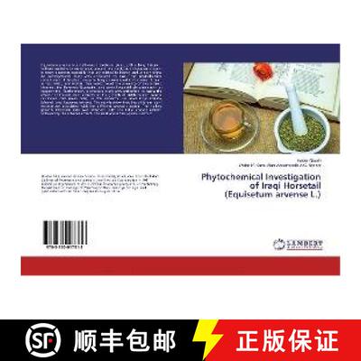 预订 Phytochemical Investigation of Iraqi Horsetail (Equisetum arvense L.) [9783330017313]