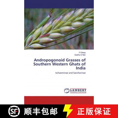 预订 Andropogonoid Grasses of Southern Western Ghats of India [9786200115423]