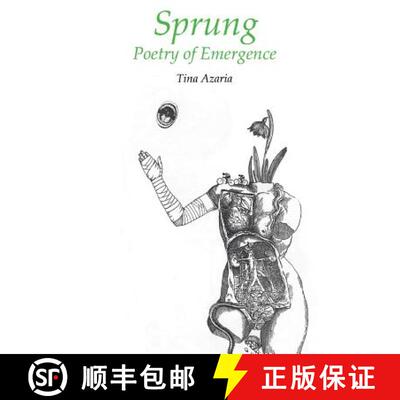 【3-4周达】Sprung: Poetry of Emergence [9780989225809]