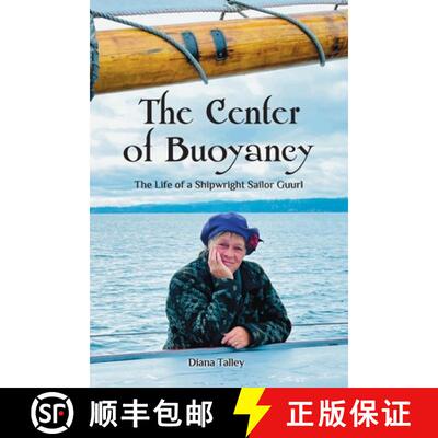 【3-4周达】The Center of Buoyancy: The Life of a Shipwright Sailor Guurl [9798991264907]