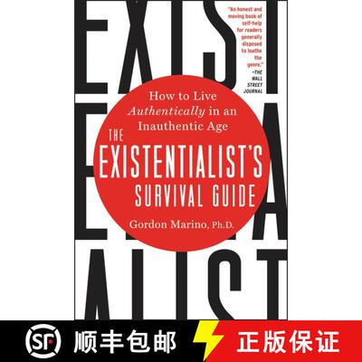 【3-4周达】The Existentialist's Survival Guide: How to Live Authentically in an Inauthentic Age [9780062436009]