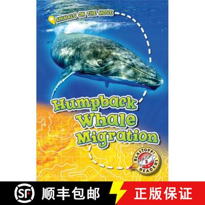 【3-4周达】精装 Humpback Whale Migration [9781626178168]