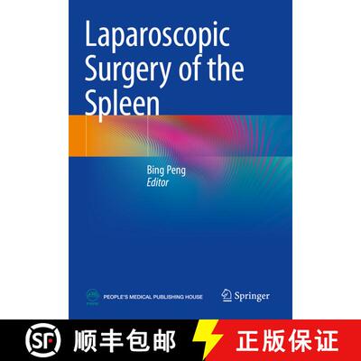 【3-4周达】Laparoscopic Surgery of the Spleen [9789811612183]