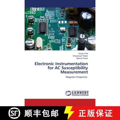 【3-4周达】Electronic Instrumentation for AC Susceptibility Measurement: Magnetic Properties (Aufl.) [9786203201635]
