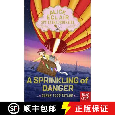Alice Éclair, Spy Extraordinaire!: A Sprinkling of Danger [9781839948855]