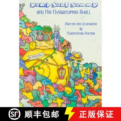 【3-4周达】Yard Sale Sammy and His Overstuffed Shell [9780359746873]