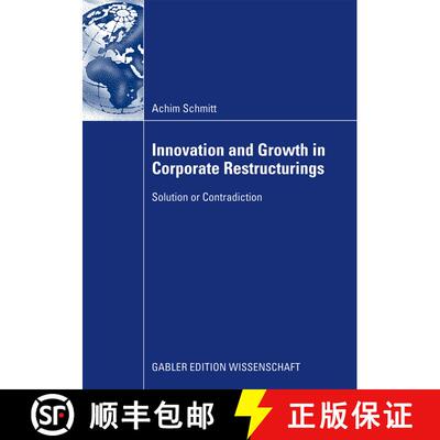 【3-4周达】Innovation and Growth in Corporate Restructurings : Solution or Contradiction [9783834916235]