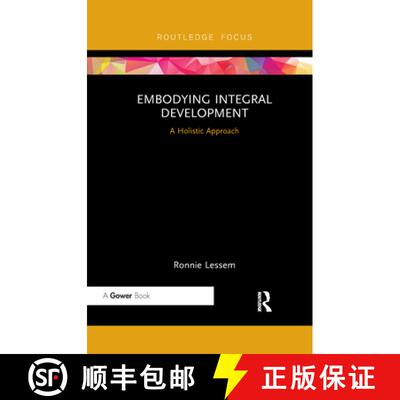 【3-4周达】Embodying Integral Development: A Holistic Approach [9780367736316]