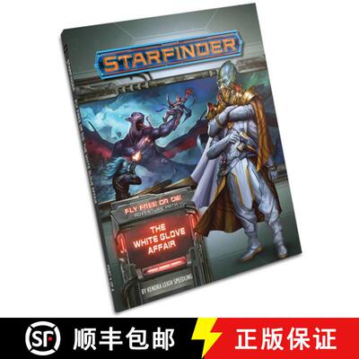 【3-4周达】Starfinder Adventure Path: The White Glove Affair (Fly Free or Die 4 of 6) [9781640783041]