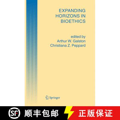 【3-4周达】精装 Expanding Horizons in Bioethics [9781402030611]
