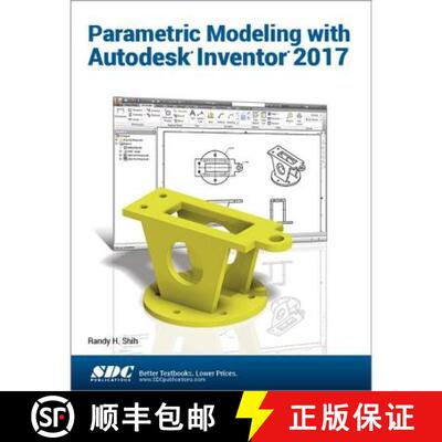 【3-4周达】Parametric Modeling with Autodesk Inventor 2017 [9781630570309]