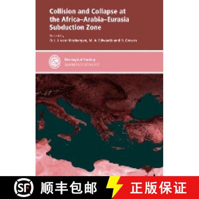 预订 Collision and Collapse at the Africa-Arabia-Eurasia Subduction Zone [9781862392700]