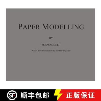【3-4周达】Paper Modelling: A Combination of Paper Folding, Paper Cutting & Pasting and Ruler Drawing... [9780692075326]