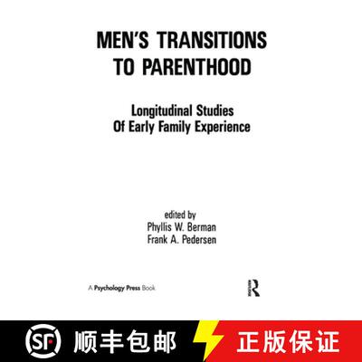 【3-4周达】精装 Men's Transitions To Parenthood : Longitudinal Studies of Early Family Experience [9780898598148]