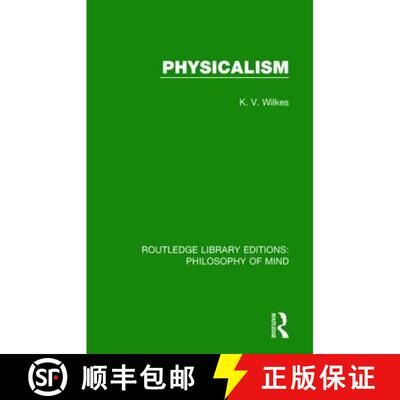 【3-4周达】精装 PHYSICALISM RLE [9781138825956]