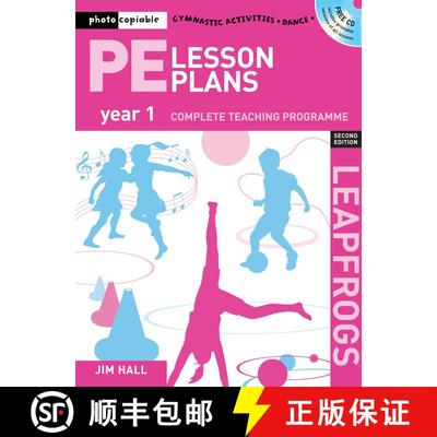 【3-4周达】PE Lesson Plans Year 1: Photocopiable gymnastic activities, dance and games teaching progr... [9781408109960]