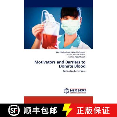 预订 Motivators and Barriers to Donate Blood [9783847342328]