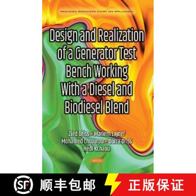 【3-4周达】Design and Realization of a Generator Test Bench Working With a Diesel and Biodiesel Blend [9781536122077]