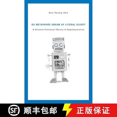【3-4周达】精装 Do Metaphors Dream of Literal Sleep? – A Science–Fictional Theory of Representation [9780674055179]