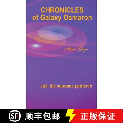 【3-4周达】Jull, the Supreme Patriarch: Chronicles of Galaxy Osmaron [9781068790270]