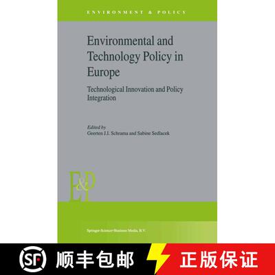 【3-4周达】Environmental and Technology Policy in Europe : Technological Innovation and Policy Integr... [9789048164103]