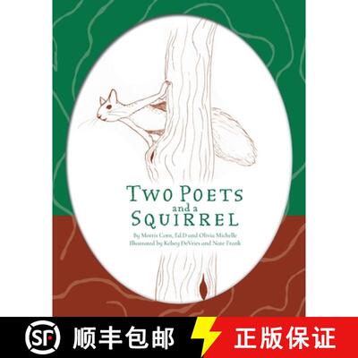 【3-4周达】Two Poets and a Squirrel: A Poetry Collection that Inspires, Connects, and Celebrates Mult... [9798991024501]
