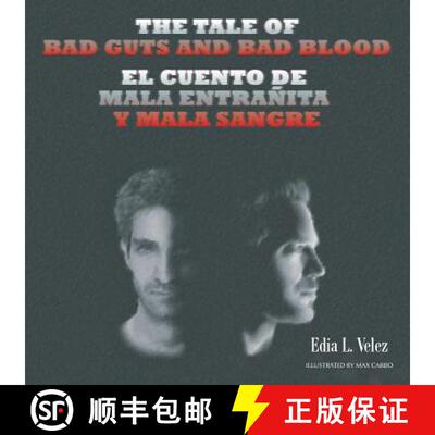 【3-4周达】The Tale of Bad Guts and Bad Blood: El cuento de Mala Entrañita y Mala Sangre [9781506509402]