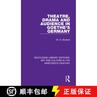 【3-4周达】Theatre, Drama and Audience in Goethe's Germany [9781138364837]
