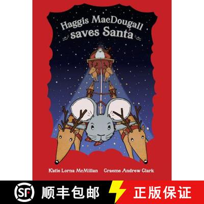 【3-4周达】Haggis MacDougall saves Santa [9781999742768]