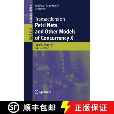 【3-4周达】Transactions on Petri Nets and Other Models of Concurrency X (1st ed. 2015) [9783662486498]