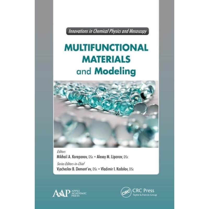 【4周达】Multifunctional Materials and Modeling[9781774632291]_虎窝淘