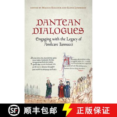 【3-4周达】精装 Dantean Dialogues – Engaging with the Legacy of Amilcare Iannucci [9781442645615]