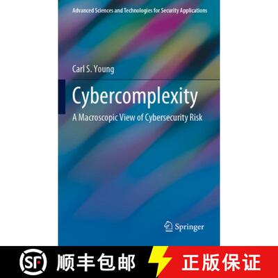 【3-4周达】Cybercomplexity : A Macroscopic View of Cybersecurity Risk [9783031069963]