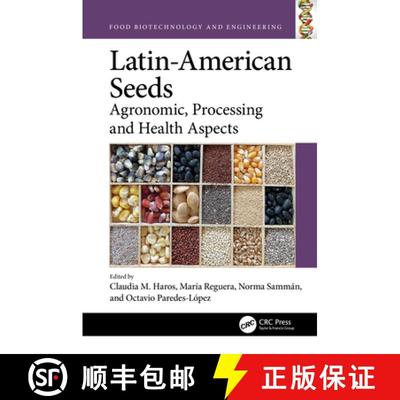 【3-4周达】Latin-American Seeds: Agronomic, Processing and Health Aspects [9780367531454]