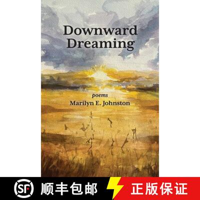 【3-4周达】Downward Dreaming: poems [9798988818601]