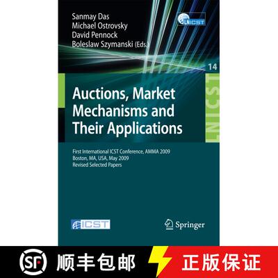 【3-4周达】Auctions, Market Mechanisms and Their Applications: First International ICST Conference, A... [9783642038204]