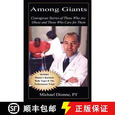 【3-4周达】Among Giants; Courageous Stories of Those Who Are Obese and Those Who Care for Them [9781430309451]