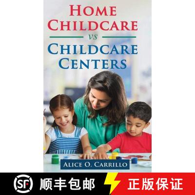 【3-4周达】精装 Home Childcare vs Childcare Centers [9798886407563]