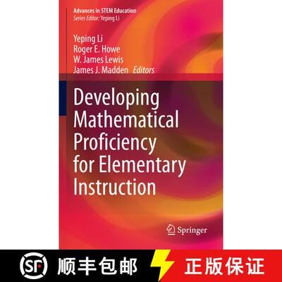 【3-4周达】Developing Mathematical Proficiency for Elementary Instruction [9783030689582]
