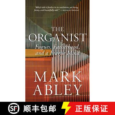 【3-4周达】The Organist: Fugues, Fatherhood, and a Fragile Mind [9780889777613]