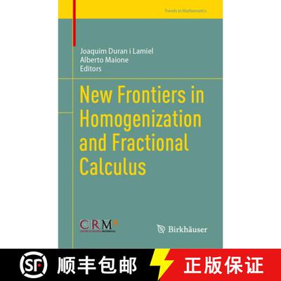【3-4周达】精装 New Frontiers in Homogenization and Fractional Calculus [9783032200976]