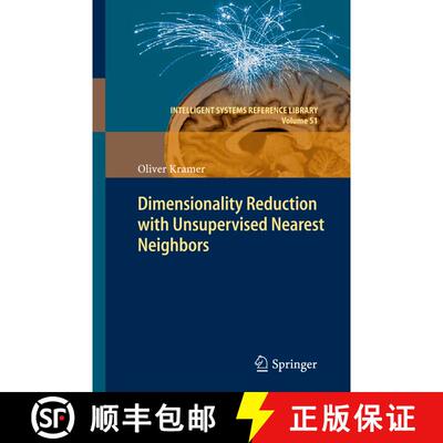 【3-4周达】精装 Dimensionality Reduction with Unsupervised Nearest Neighbors [9783642386510]