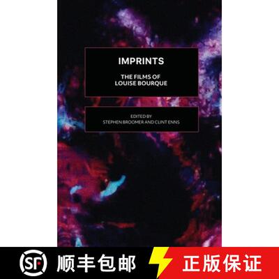 【3-4周达】Imprints: The Films of Louise Bourque [9780919096554]