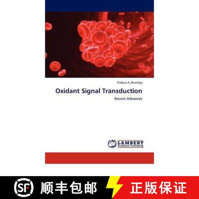 预订 Oxidant Signal Transduction [9783847318620]
